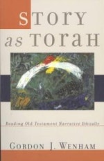 Theology, Gordon J. Wenham, Story as Torah : 네이버 블로그