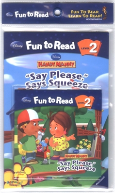 "Say please," says squeeze :Handy Manny - 플라이북